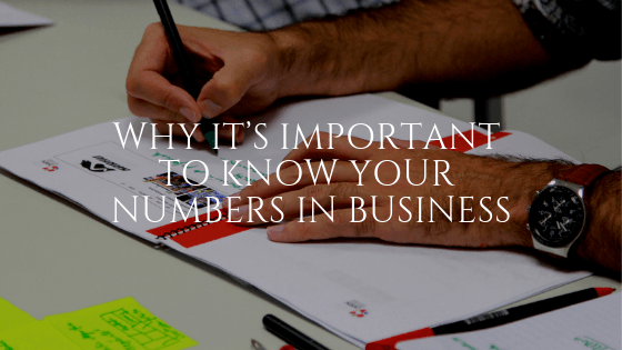 Why It’s Important to Know Your Numbers - The Business Growth Academy